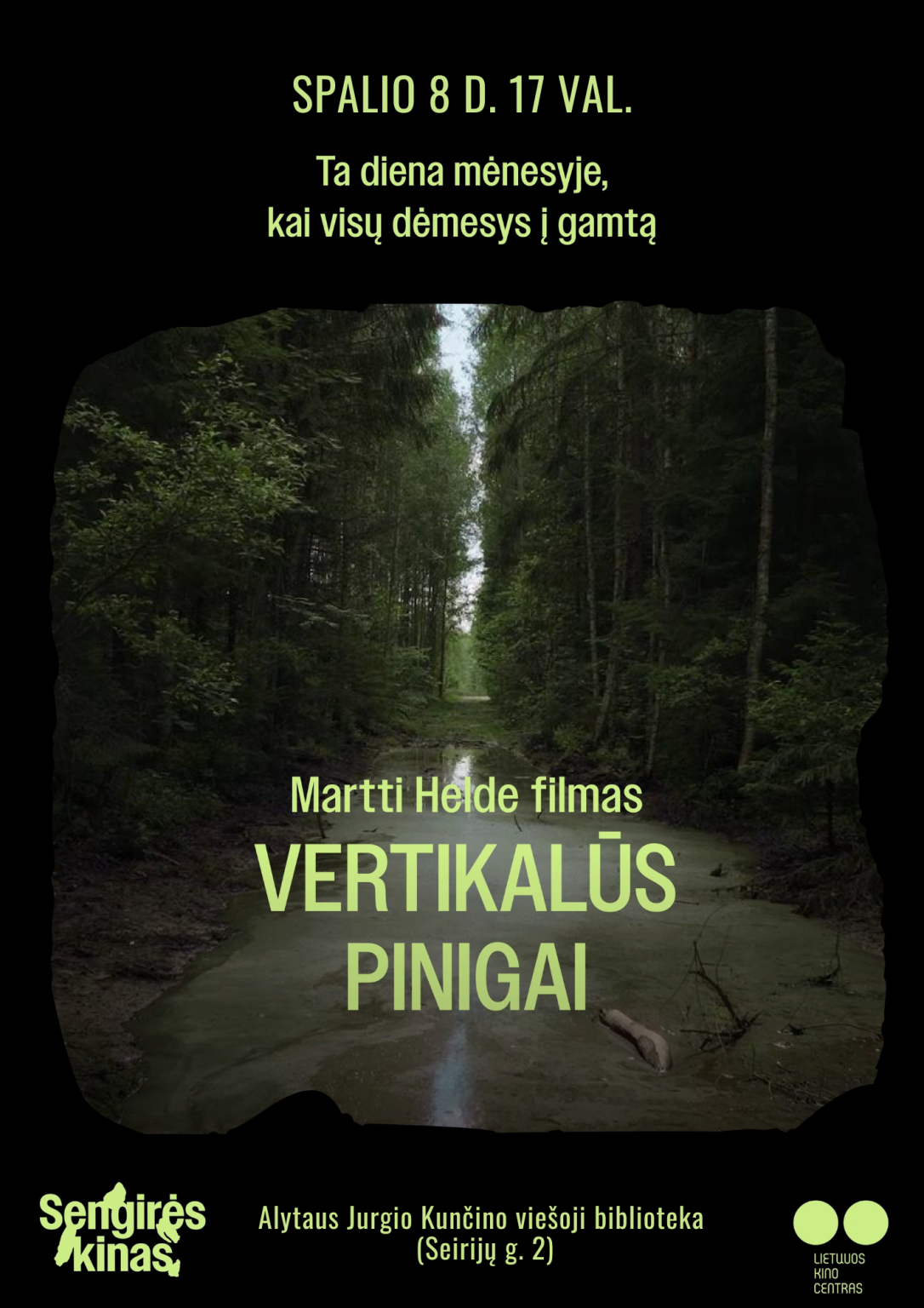 Spalio 8 d. Alytuje - nemokamas „Sengirės kinas" - danieliusnet